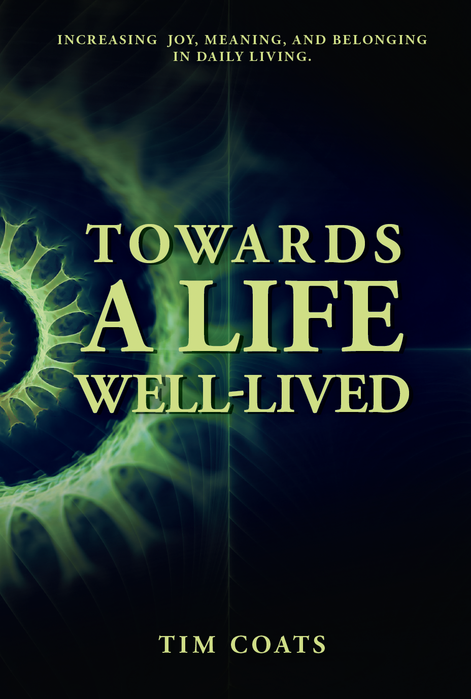 The Secret Within – Towards A Life Well-Lived